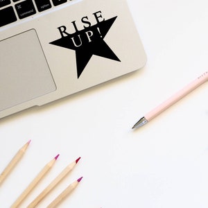 Rise Up! Hamilton Inspired Decal Sticker for Car, Laptop, Suitcase ...