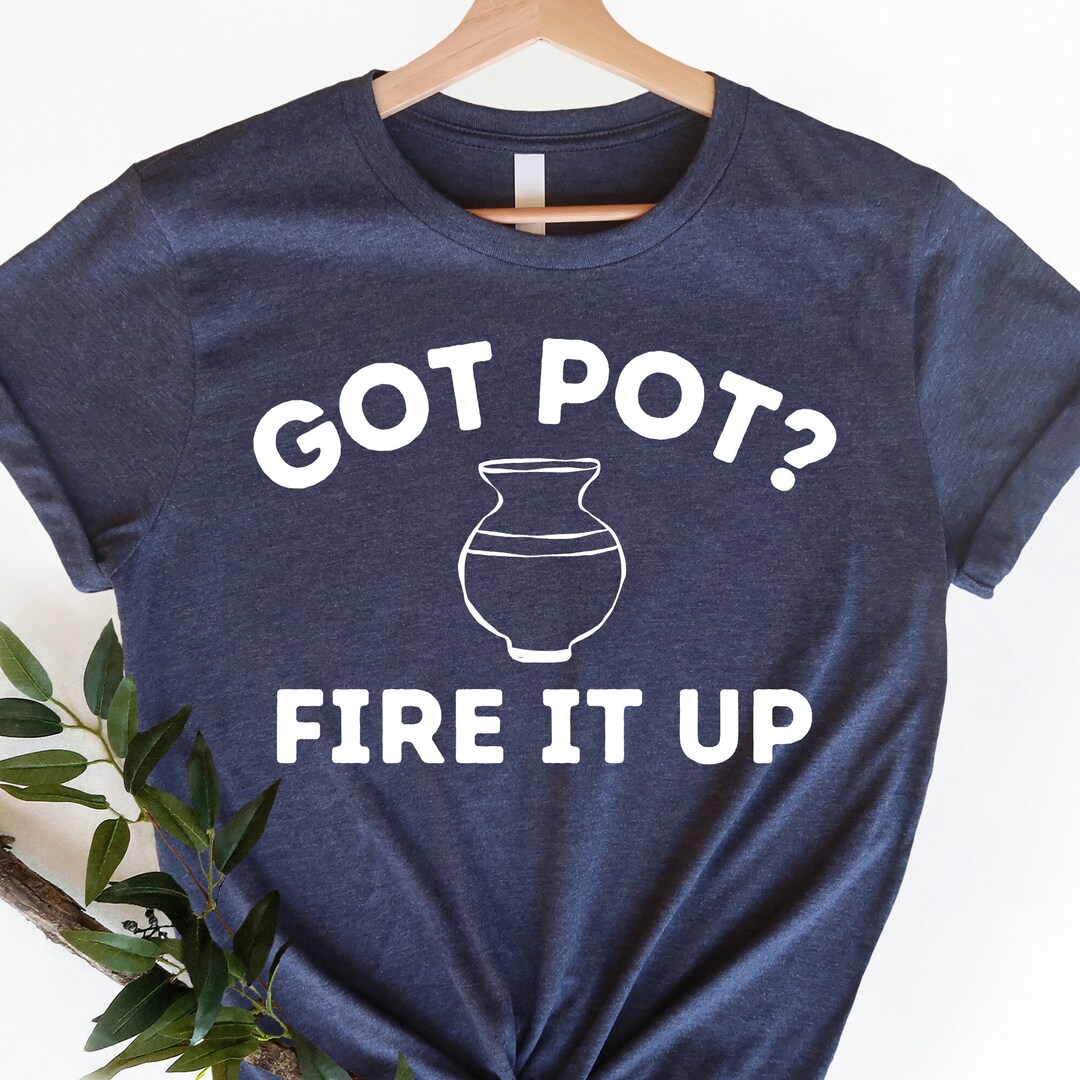 Funny Pottery Shirt, Pottery Gift Funny, Clay Pot Shirt for Ceramics ...