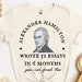 History Teacher Shirt, Alexander Hamilton Shirt, Funny History Teacher ...