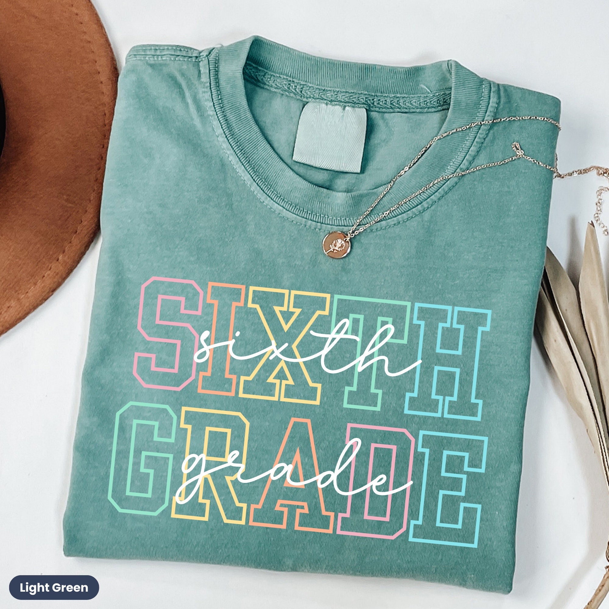 6th Grade Teacher Shirt, Comfort Colors® Sixth Grade Teacher Shirt ...
