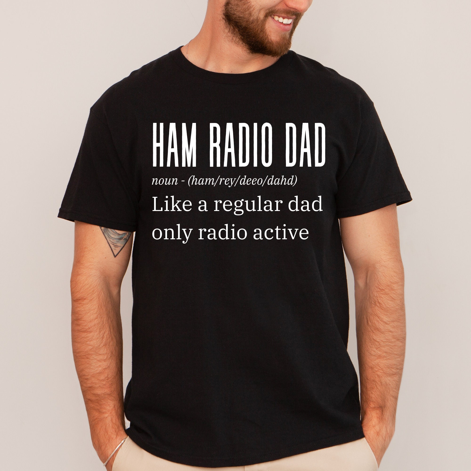 Ham Radio Dad Shirt for Father's Day, Husband Ham Radio Birthday Gift ...