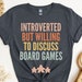 Board Game Shirt, Board Game Gift, Funny Board Game T Shirt, Board Game ...