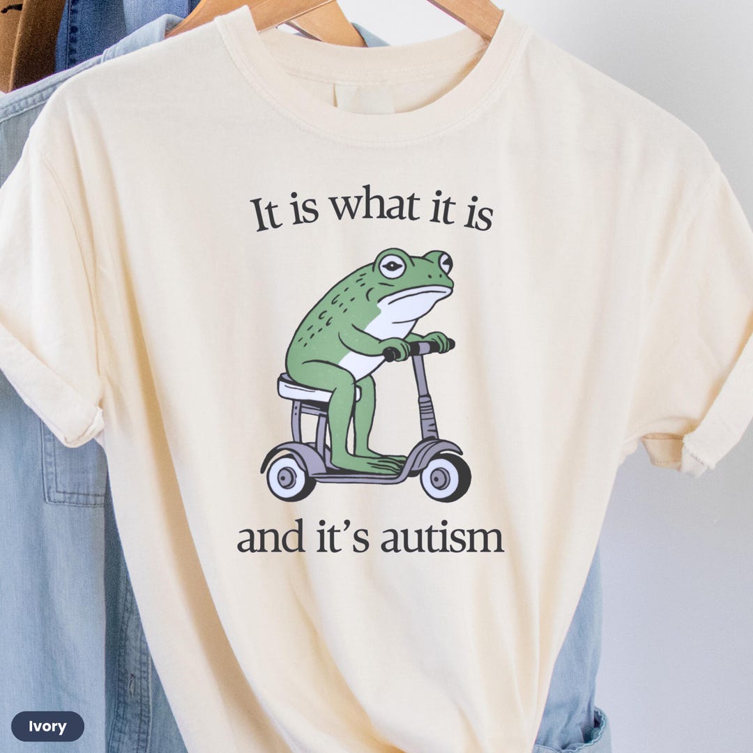It is What It is and It's Autism Comfort Colors Shirt, Funny Autism ...