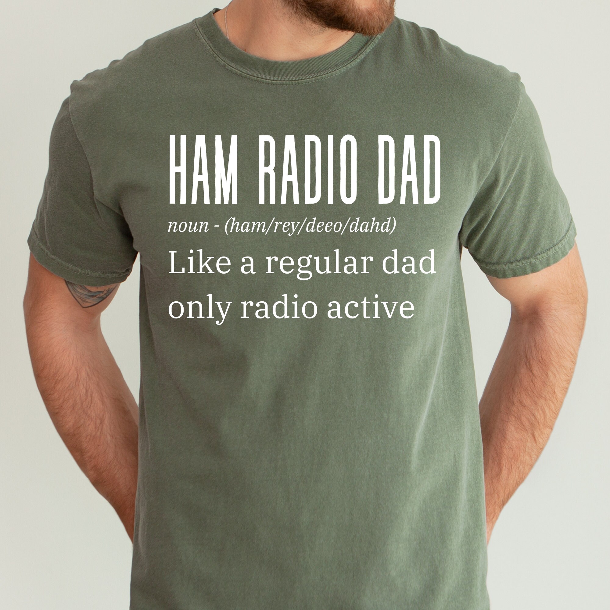 Ham Radio Dad Shirt for Father's Day, Husband Ham Radio Birthday Gift ...