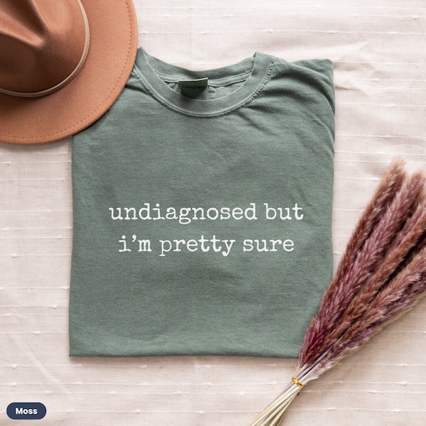 Undiagnosed but Pretty Sure - Etsy