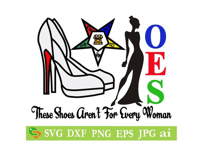 OES SHOES Order of the Eastern Star Cut File, Silhouette,cricut, Jpeg ...