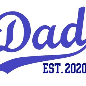Dad Established 2020 Cut File, Silhouette,cricut, Jpeg,svg, Eps, Png ...