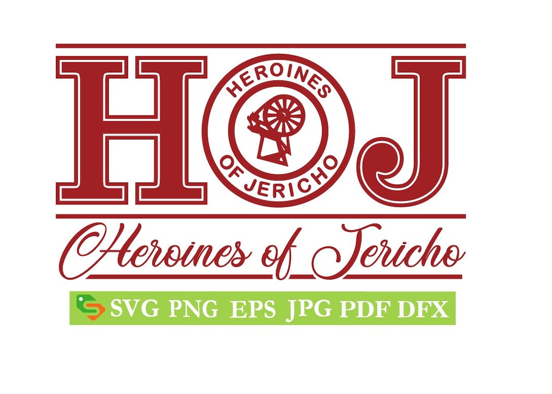 HOJ Heroines of Jericho 4 Cut File, Silhouette,cricut, Jpeg,svg, Eps, Png, Clip Art - Etsy