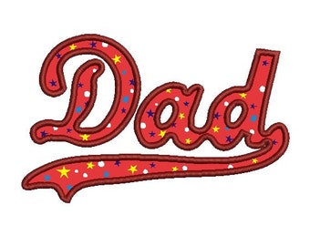 DADA Satin Stitch Arched Applique Embroidery Design Father's Day Gift ...