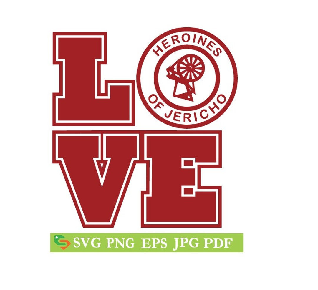 LOVE HOJ Heroines of Jericho Cut File, Silhouette,cricut, Jpeg,svg, Eps ...