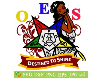 OES Destined to Shine Order of the Eastern Star Cut File | Etsy