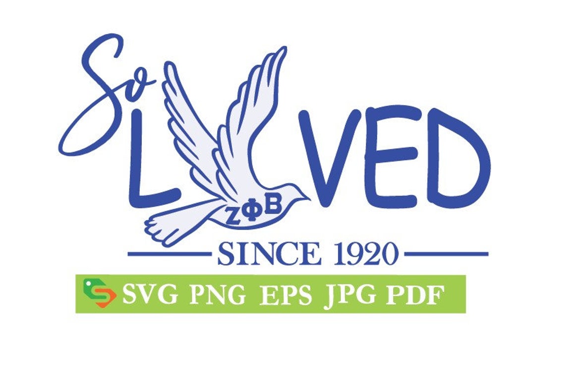 Zeta Phi Beta so Loved Cut File, Silhouette,cricut, Jpeg, Svg,dfx, Eps ...