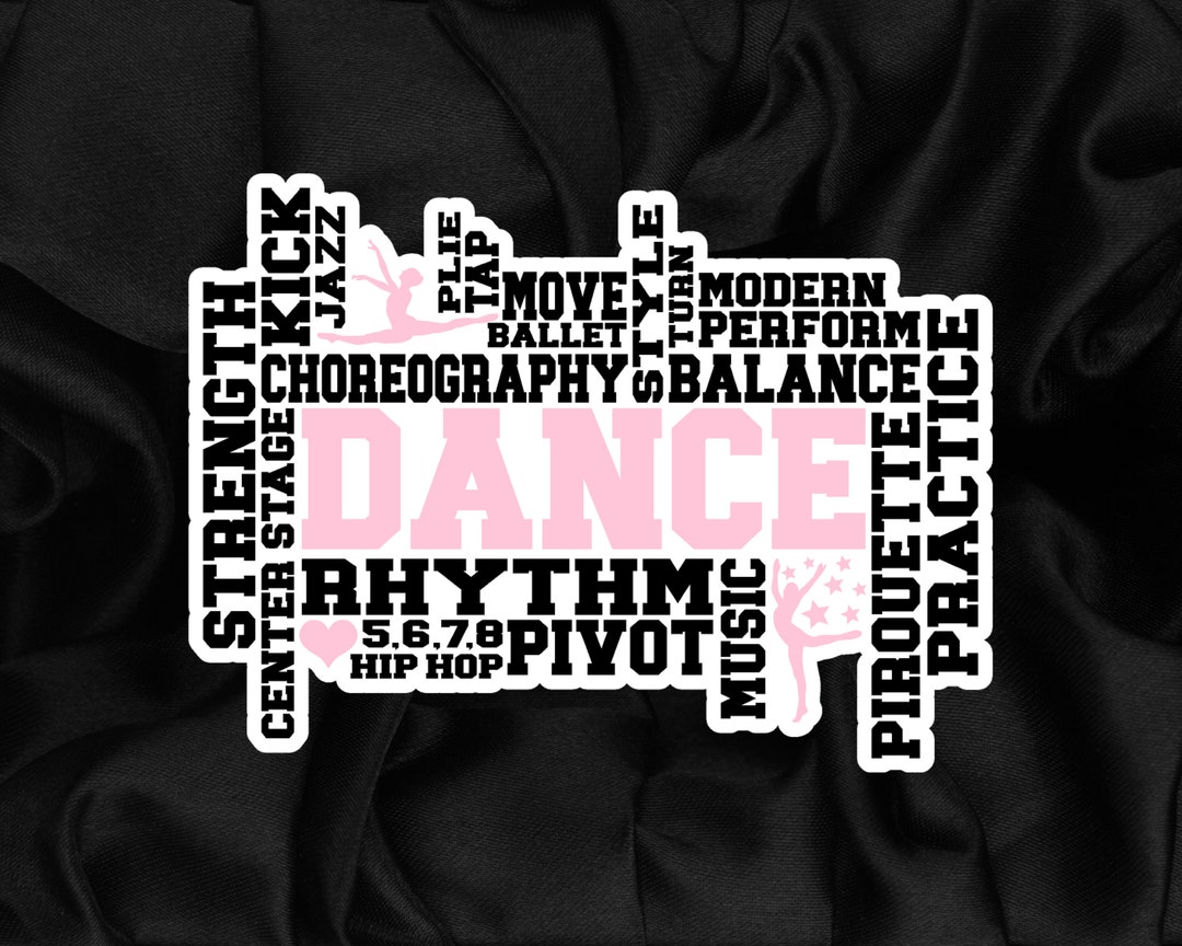 Dance Word Art Vinyl Sticker Dance Stickers Dance Gift - Etsy