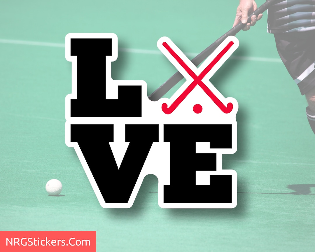 Love Field Hockey Vinyl Sticker, Field Hockey Sticker, Field Hockey ...