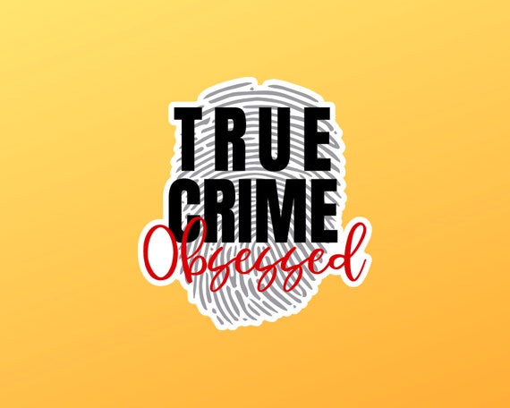 True Crime Vinyl Sticker True Crime Stickers Crime Junkie | Etsy