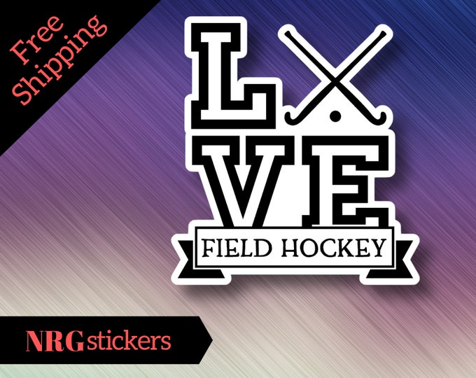 Field Hockey Vinyl Sticker Field Hockey Sticker Field Hockey Sport ...