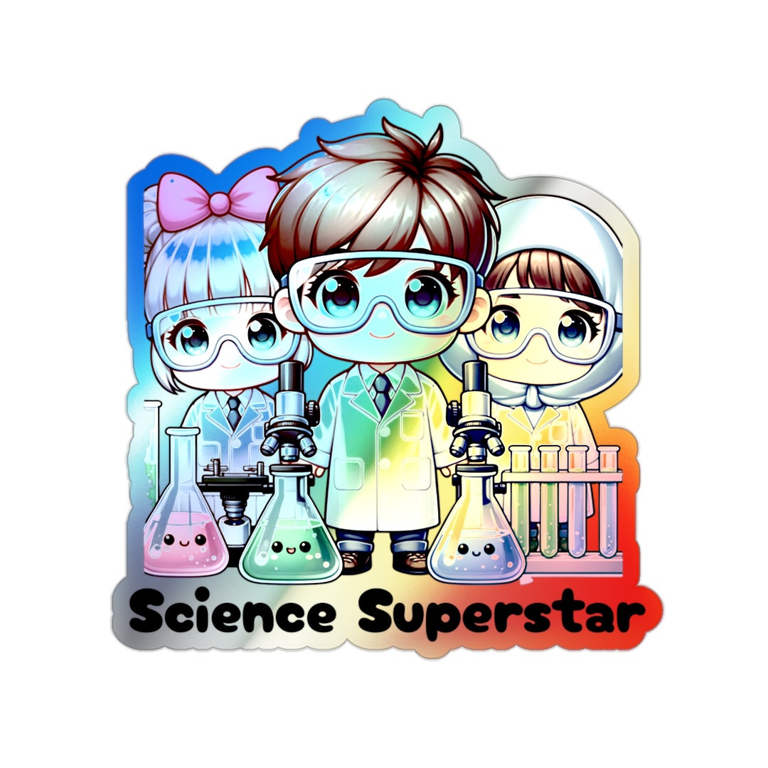 Science Superstar Holographic Sticker - Cute Scientist Shiny Decal ...