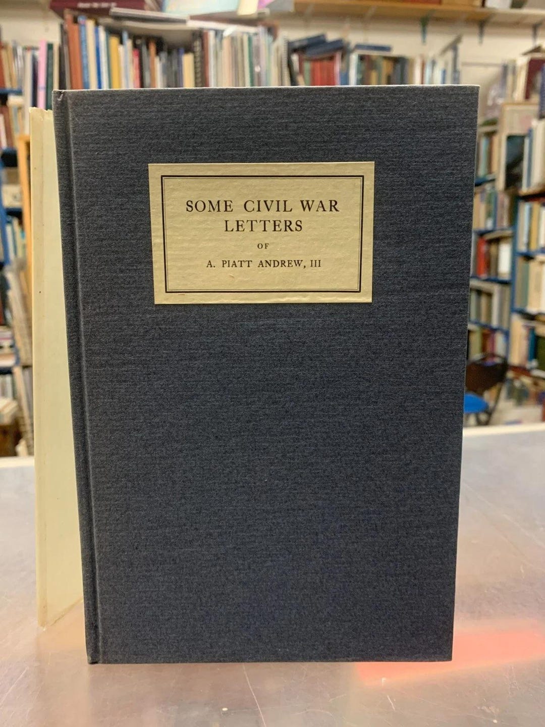 A. Piatt Andrew - Some Civil War Letters - 1st Edition - 1925 - Etsy