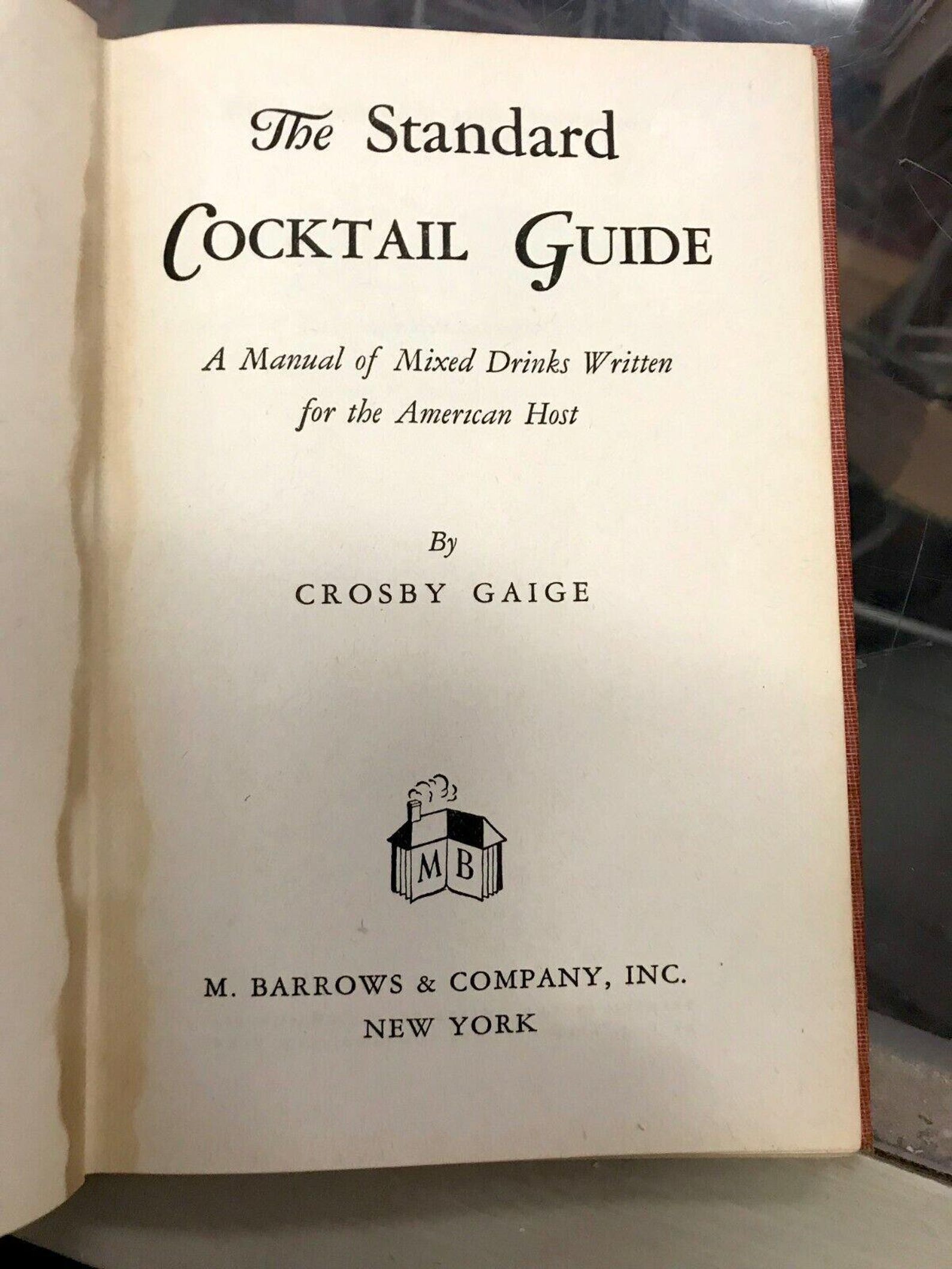 The Standard Cocktail Guide Crosby Gaige 1944 Second Printing Hardcover ...