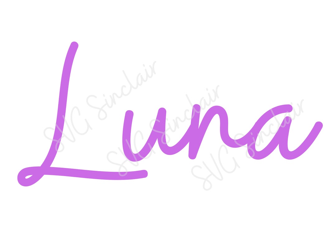 Personalized Luna High Res PNG Cricut File - Etsy