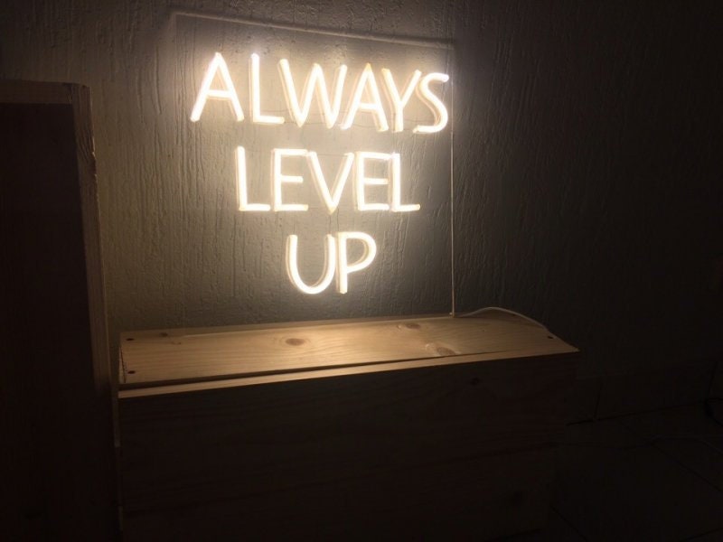 Always Level Up Neon Sign Positive Neon Sign Custom Neon | Etsy
