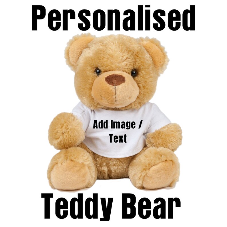 Personalised Teddy Bear With Your Own Text/image/message Brown - Etsy