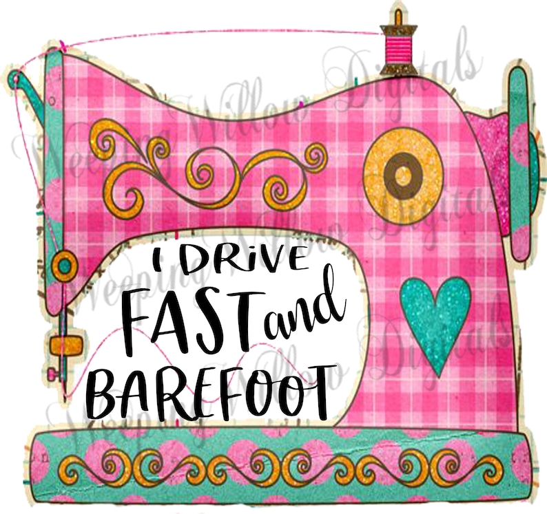 I Drive Fast and Barefoot Digital SVG Instant Download PNG - Etsy