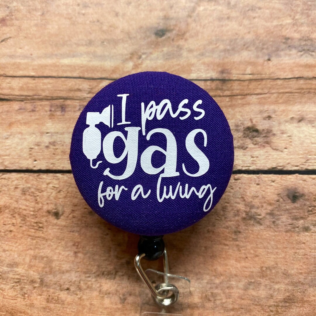 I Pass Gas for a Living Badge - Etsy