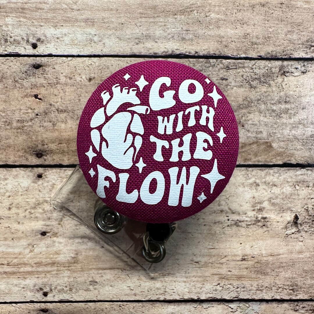 Go With the Flow Badge - Etsy