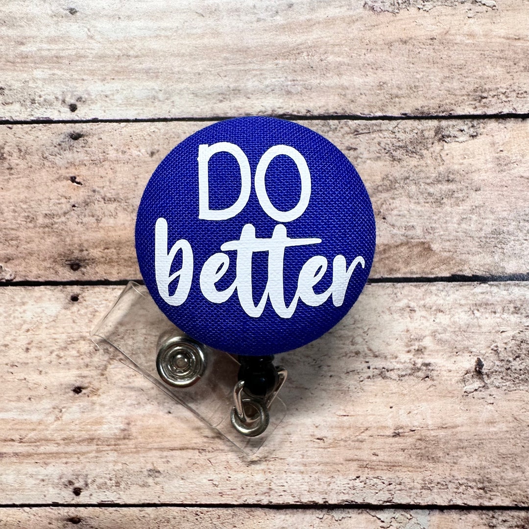 Do Better Badge - Etsy