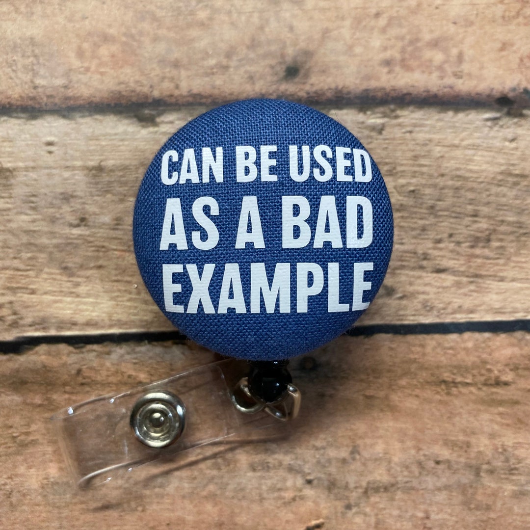 Bad Example Badge - Etsy