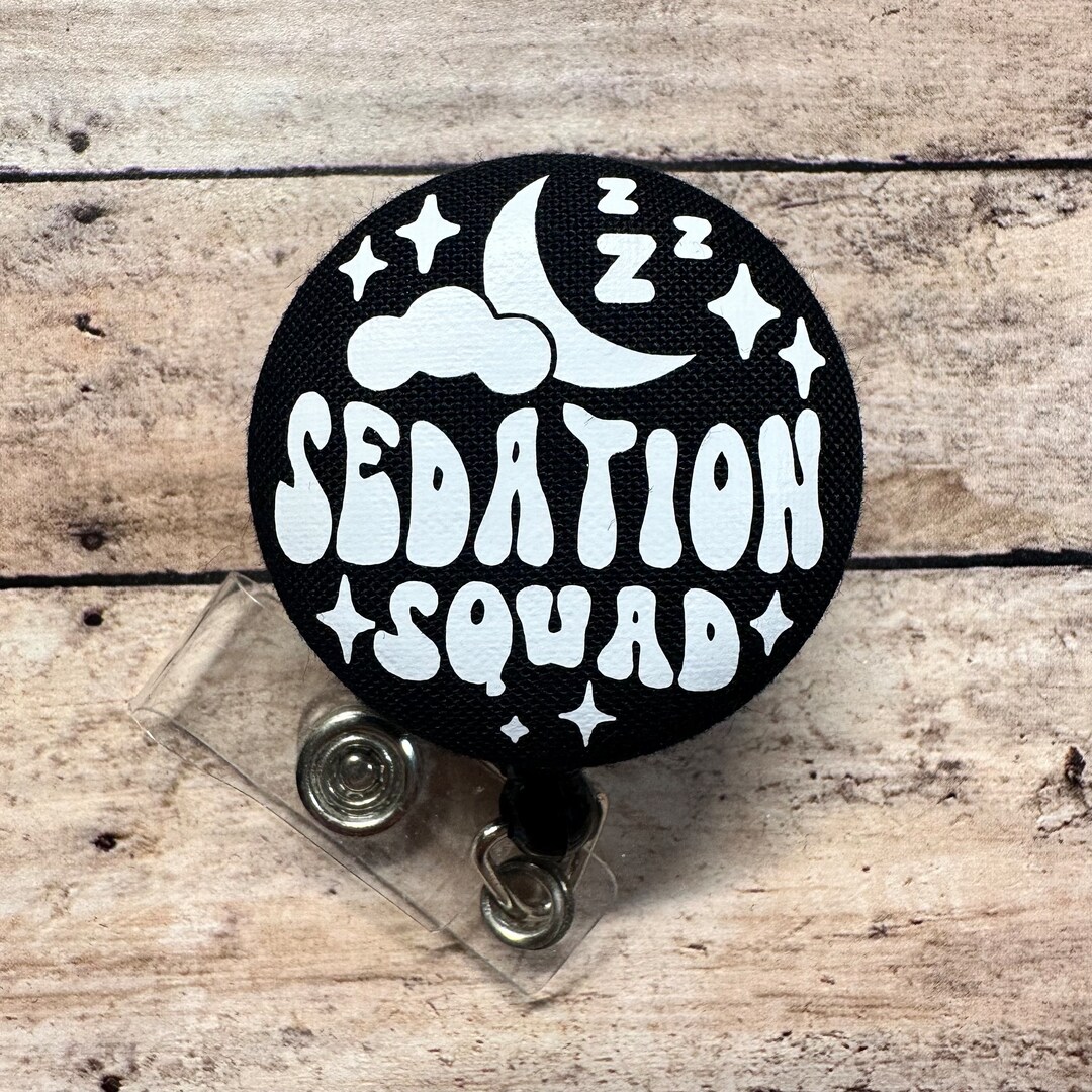 Sedation Squad Badge - Etsy