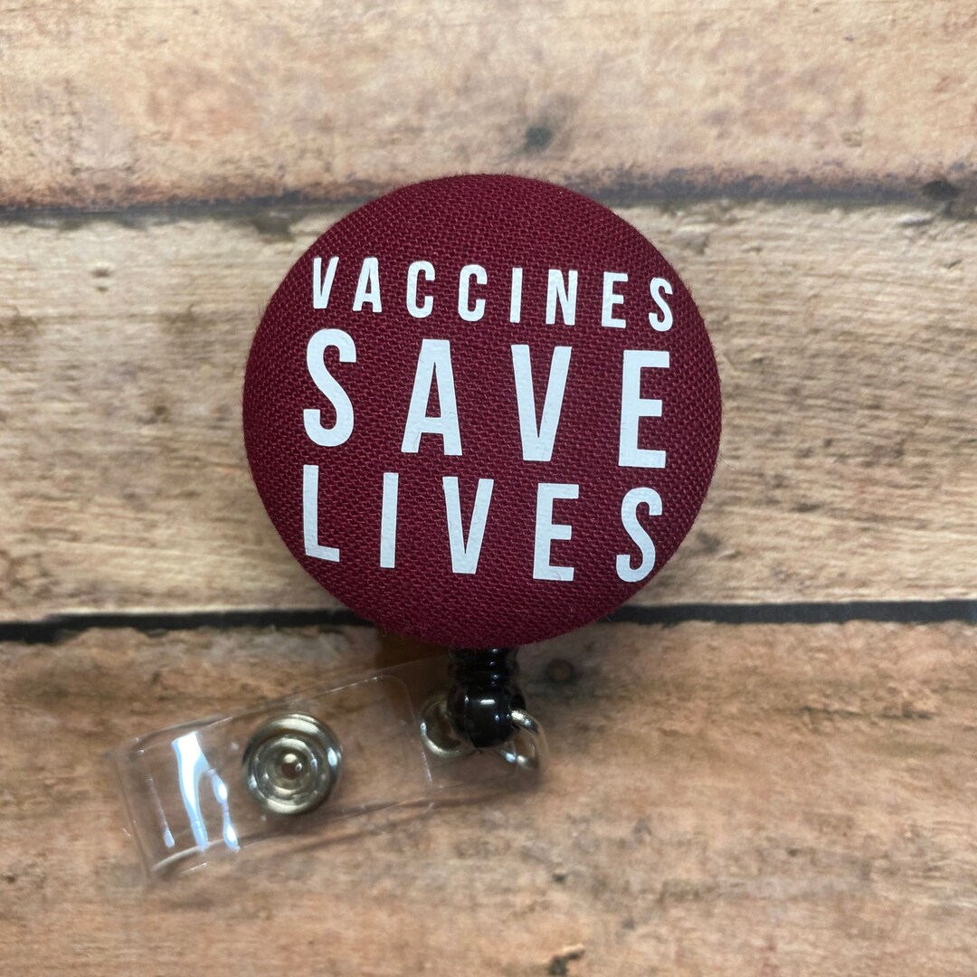 Vaccines Save Lives Badge - Etsy