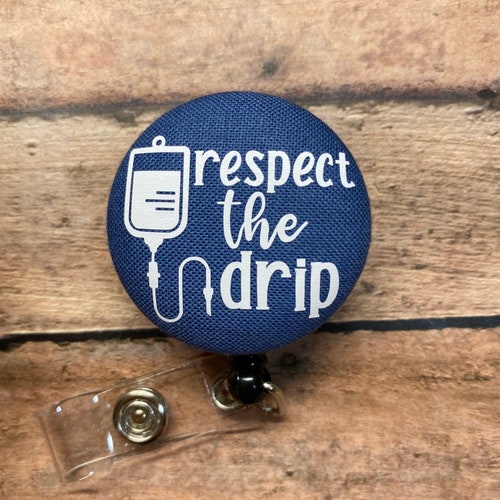 Respect the Drip Badge - Etsy