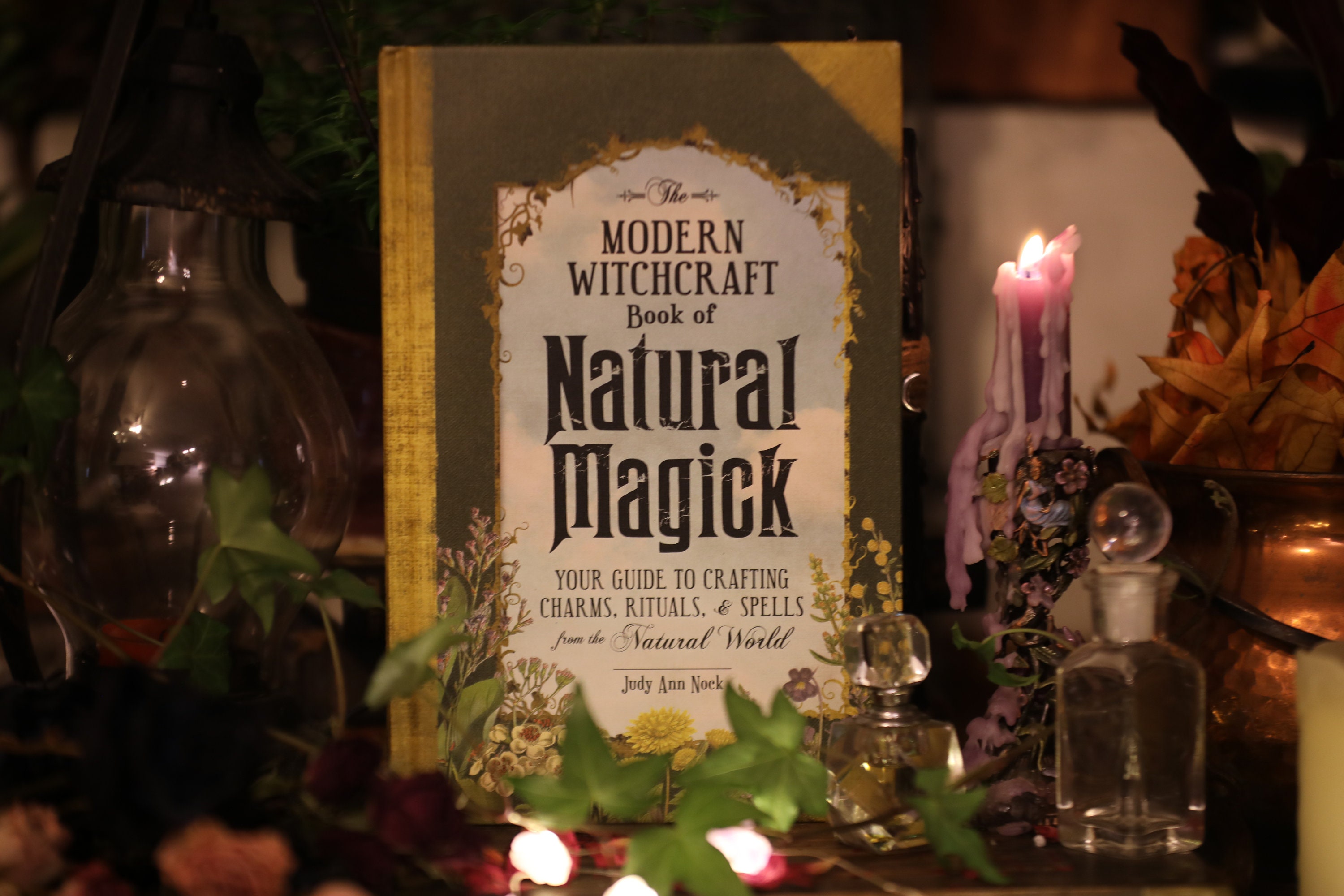 A Modern Guide to Natural Magic