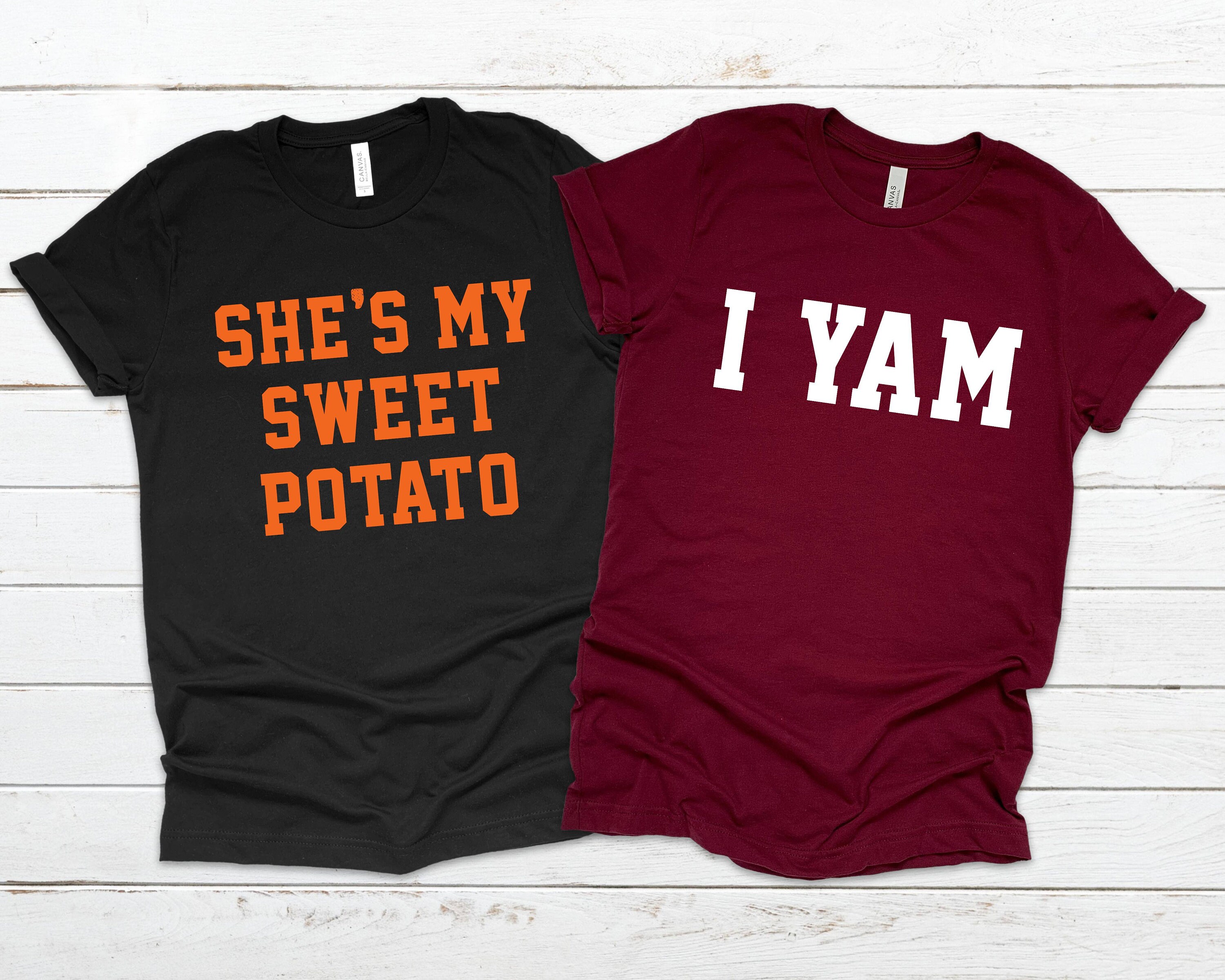 Shes My Sweet Potato Shirt I Yam Shirt Couples Shirt Etsy