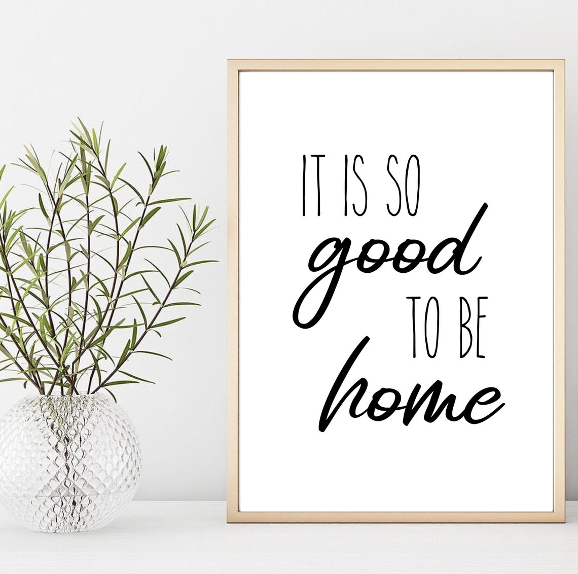 It is so Good to Be Home , Wall Art, Printable Digital Art - Etsy