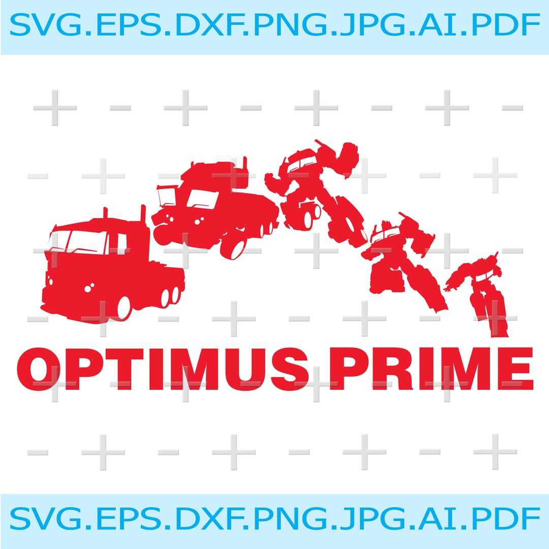 Optimus Prime Svg, Optimus Prime Vector, Optimus Prime Silhouette ...