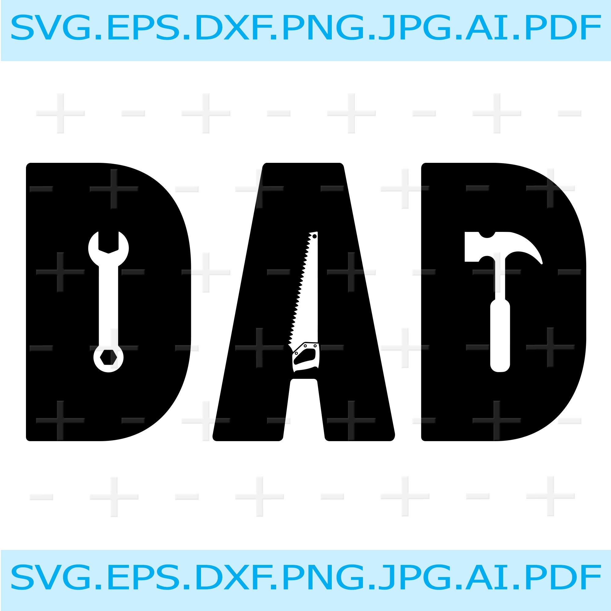 Dad SVG / Tools SVG / Dad Tools SVG / Fathers Day Svg / - Etsy