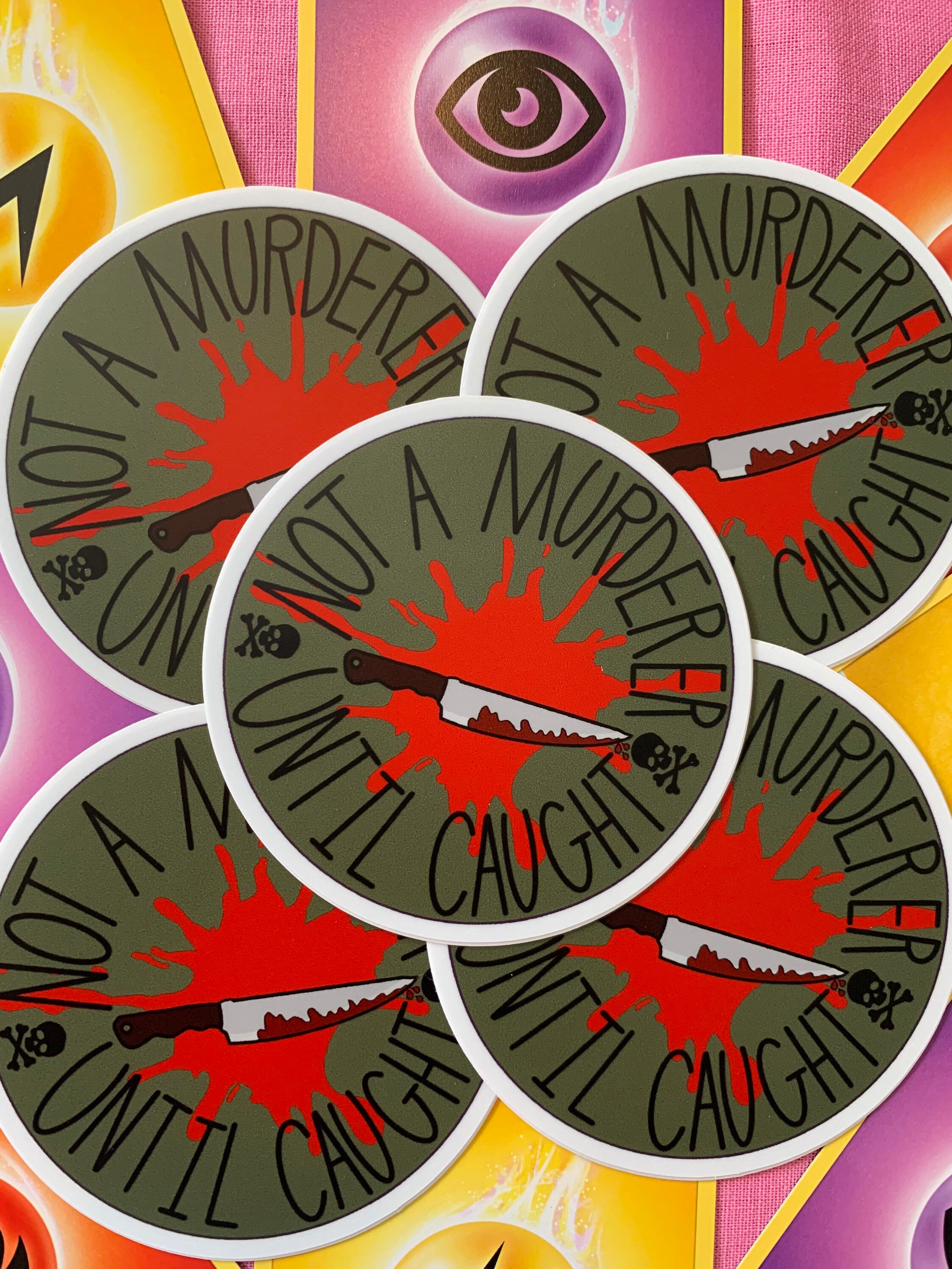 Not A Murder Until Caught Dark Humor Sticker - Etsy Singapore