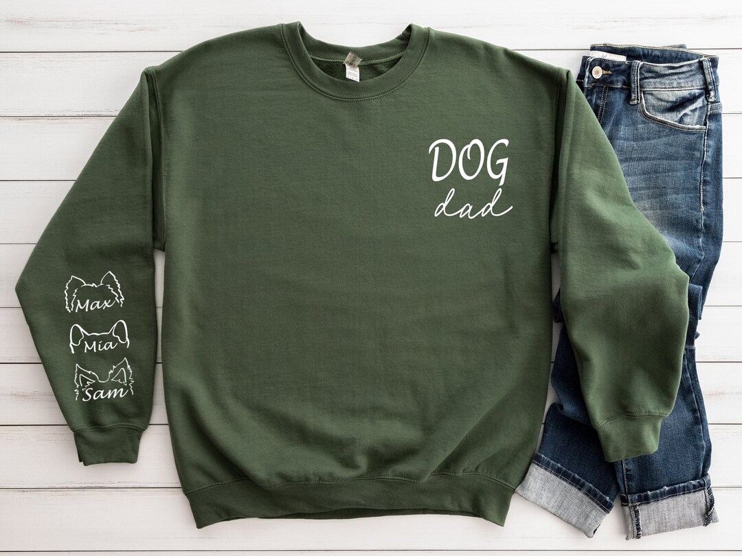 Custom Dog Dad Sweatshirt With Ears and Names on the Sleeve, Dog Ear ...