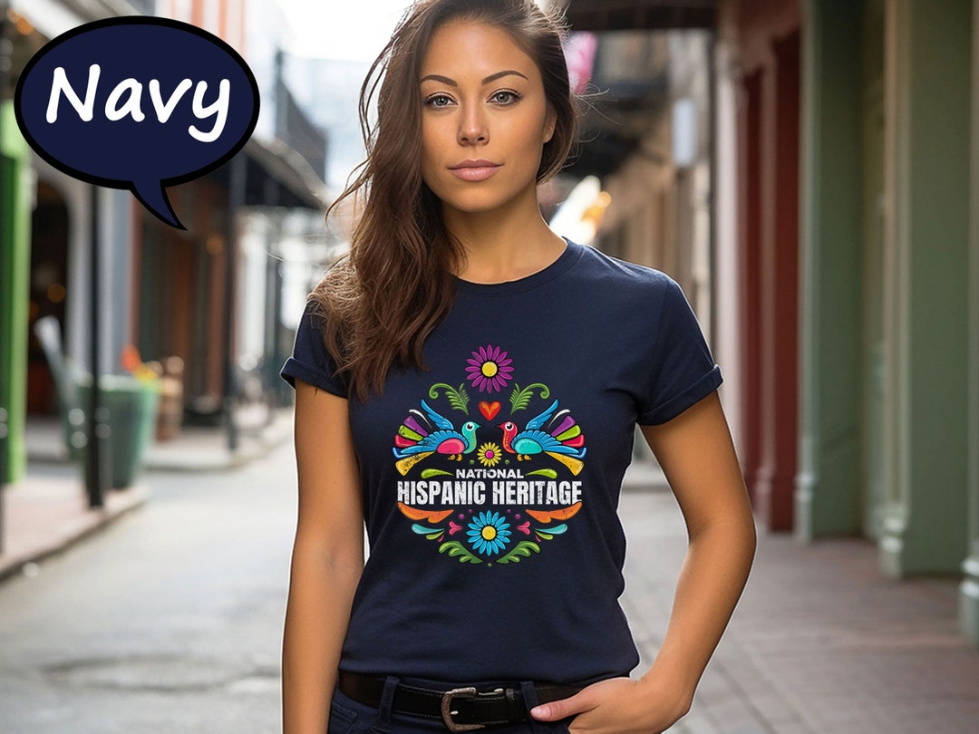 National Hispanic Heritage Shirt, Hispanic Heritage Month Shirt ...