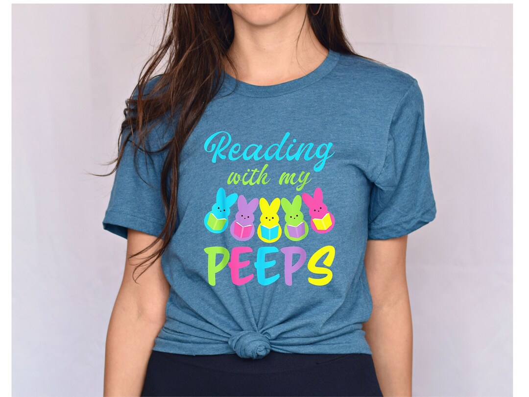 Reading With My Peeps Shirt, Funny Easter Shirts, Book Shirt, Funny ...