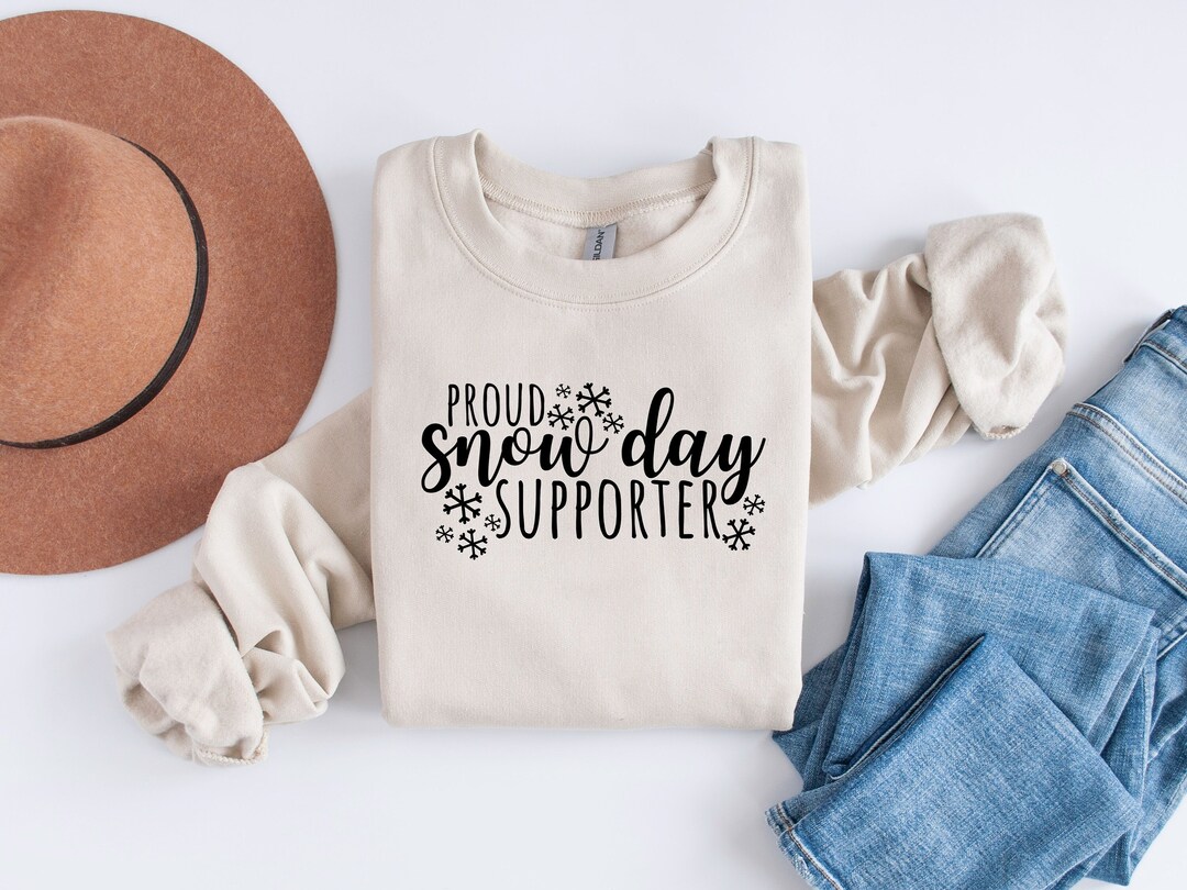 Proud Snow Day Supporter Sweatshirt, Christmas Teacher Sweatshirt ...