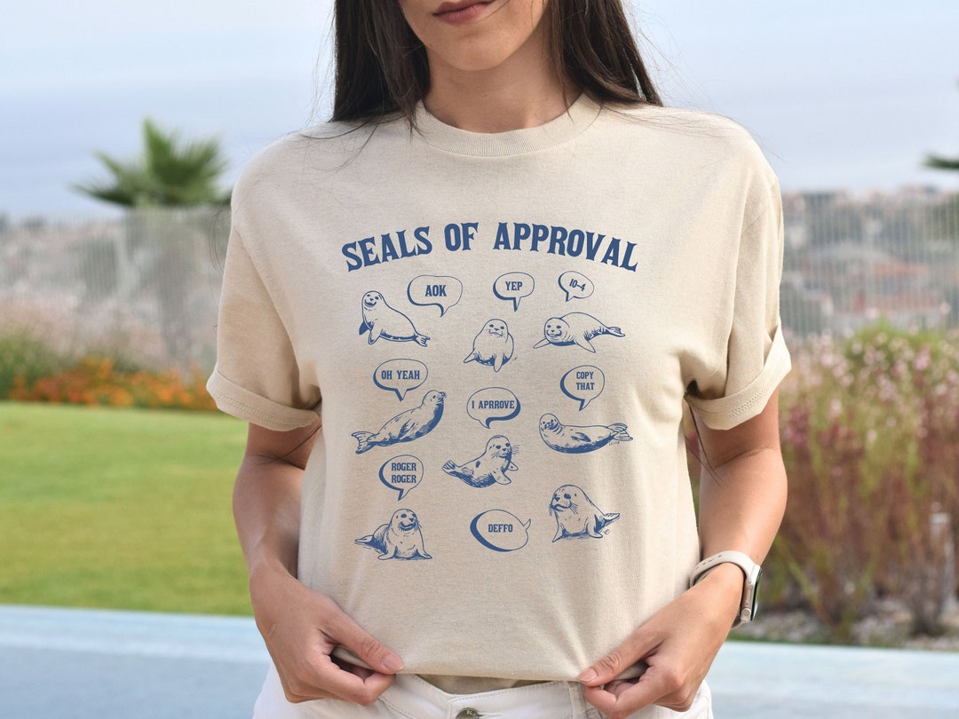 Seals of Approval Funny Vintage Shirt, Retro Seal T-shirt, Funny Sayings Shirt, Seal Lover Gift ...