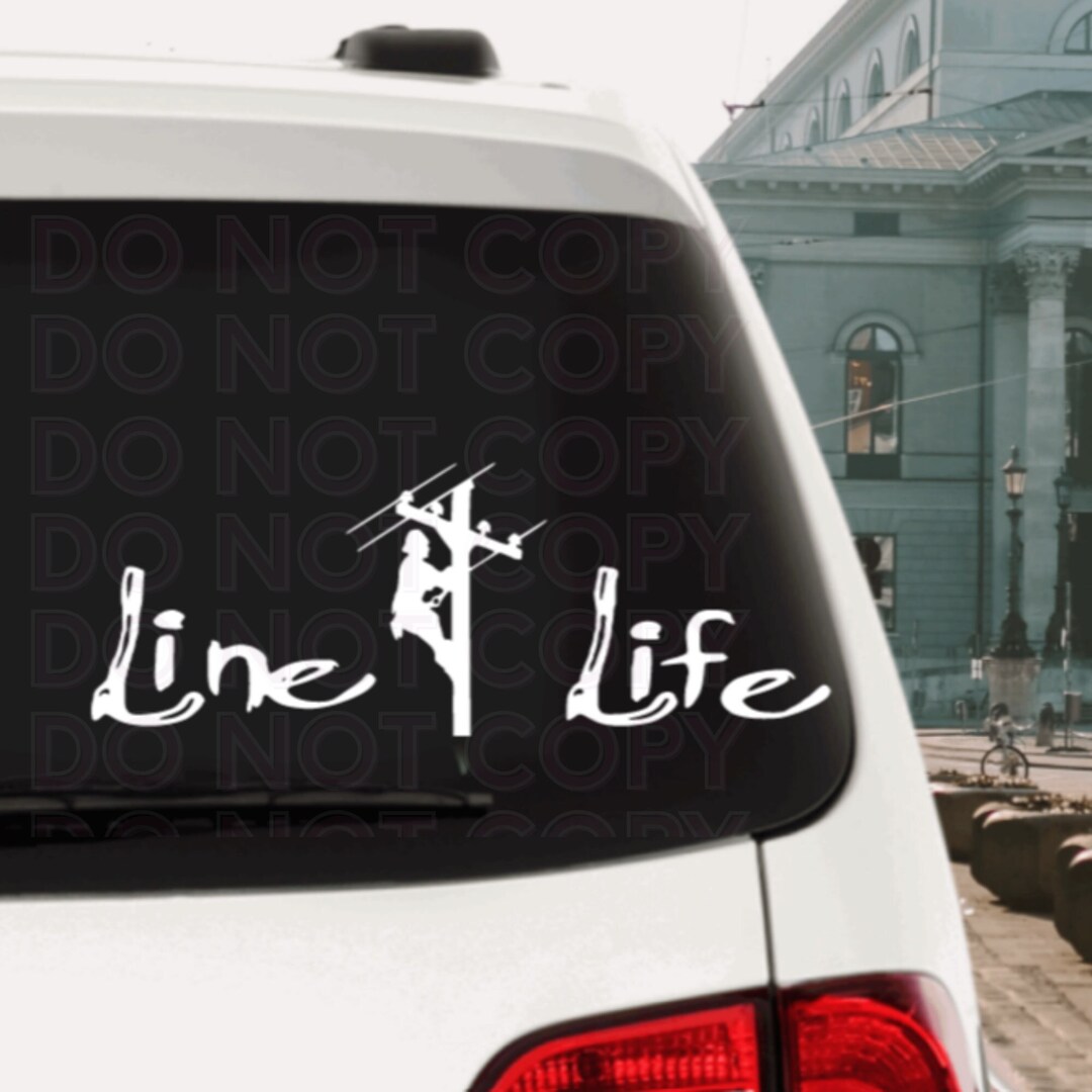 Linelife Car Truck Decal, Car Decal, Lineman Decal, Line Life Decal - Etsy