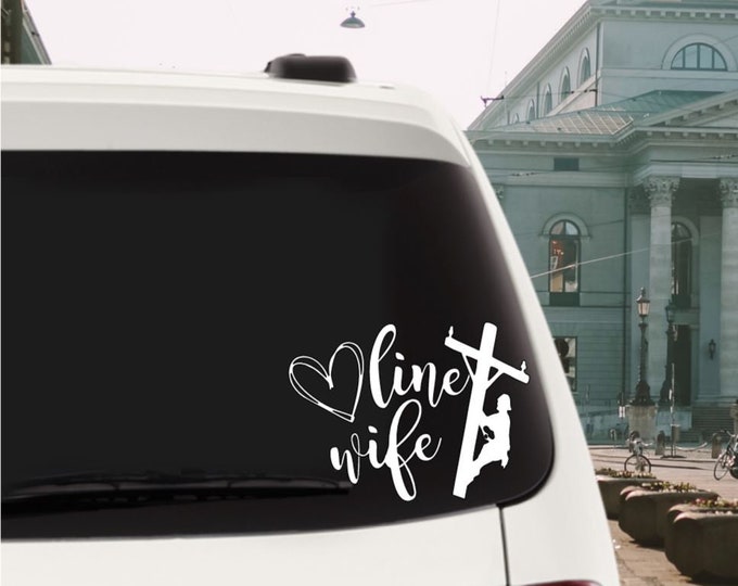 Lineman's Wife, Linewife, Linelife, Life on the Line, Car Decal, Laptop ...