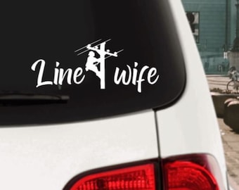 Line Wife Decal Line Life Decal Linewife Decal Lineman Wife Decal ...