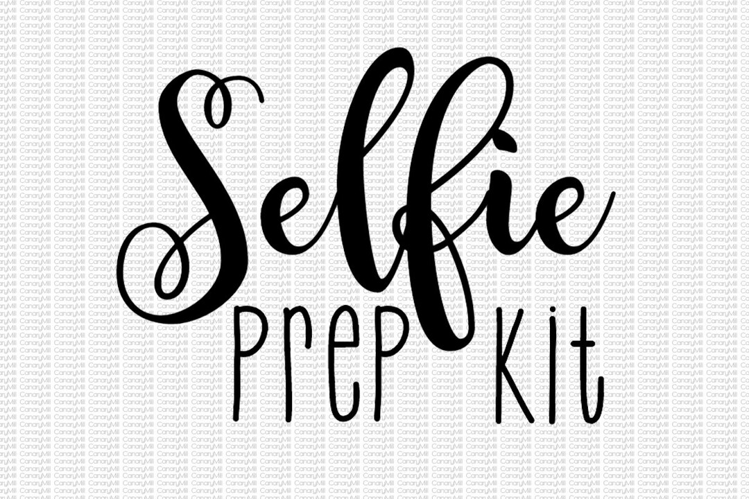Selfie Prep Kit, Cut File, SVG, PNG, JPG, Makeup Bag, Woman Gift, Mom ...