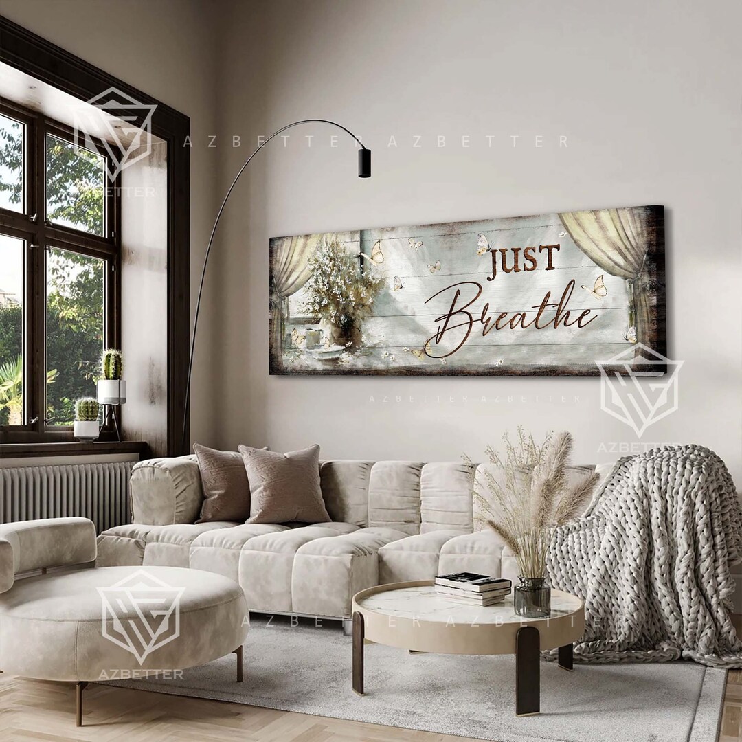 Just Breathe Canvas Prints, Flower Vase by the Window Art, Rustic ...